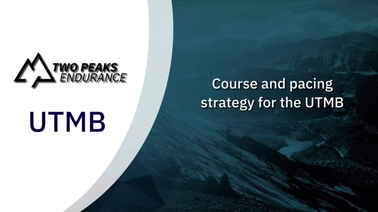 UTMB Pacing and Course description - YouTube