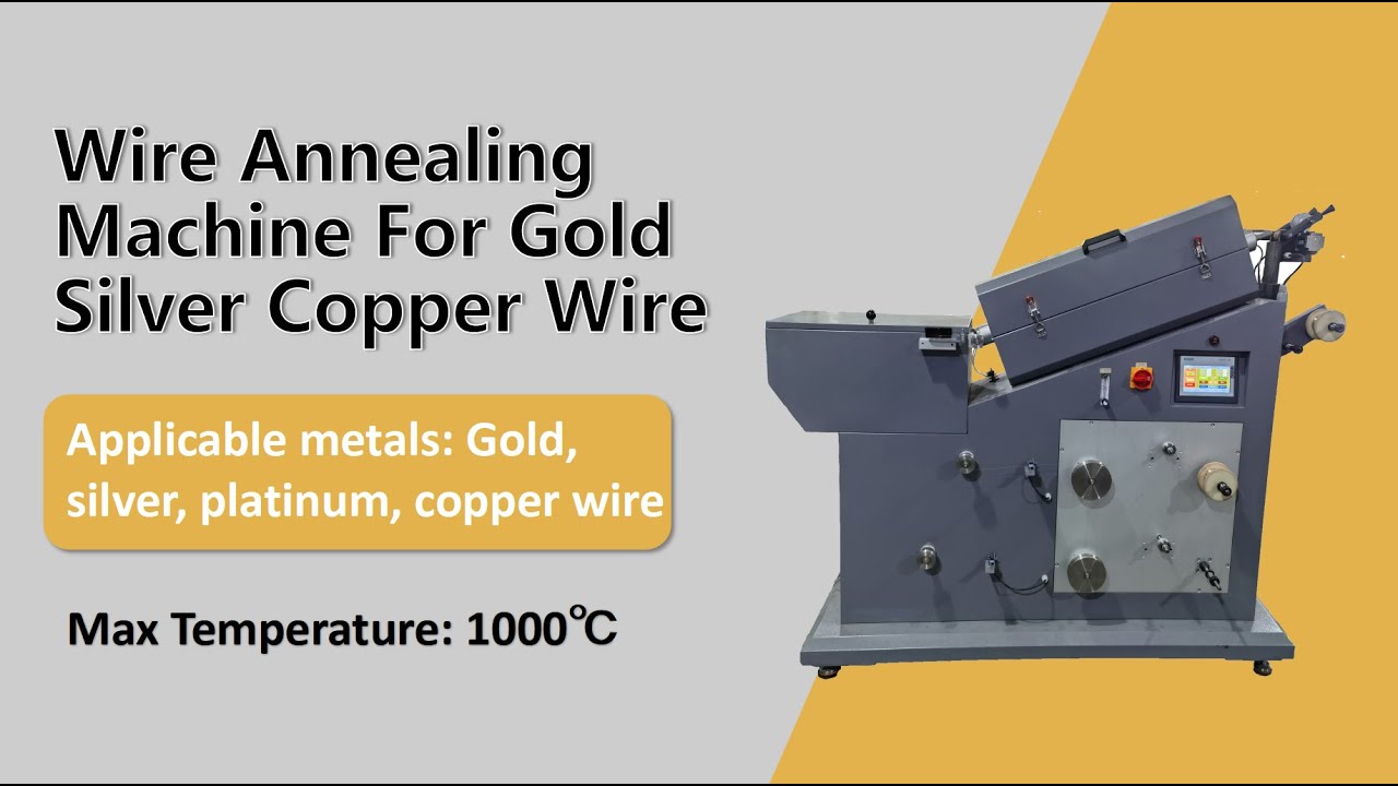 How to anneal gold silver copper wire- Wire Annealing Machine for gold ...