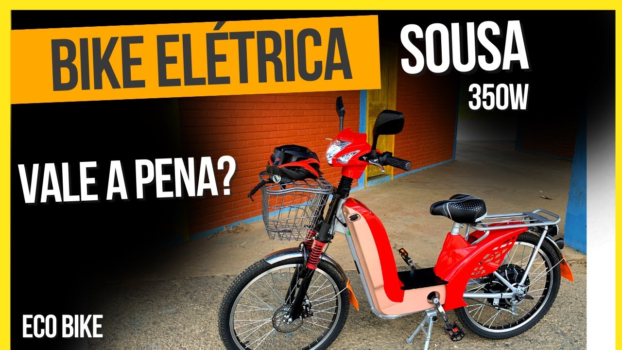 Bicicleta Eletrica Sousa 350w é Boa Pontos Positivos E Negativos De