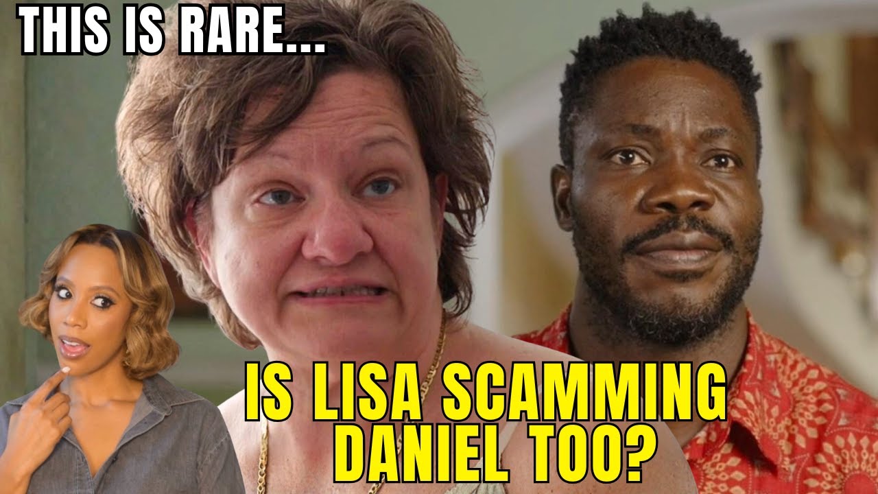 90 Day Fiancé: Lisa Has a HUGE Secret She Still Hasn’t Told Daniel ...
