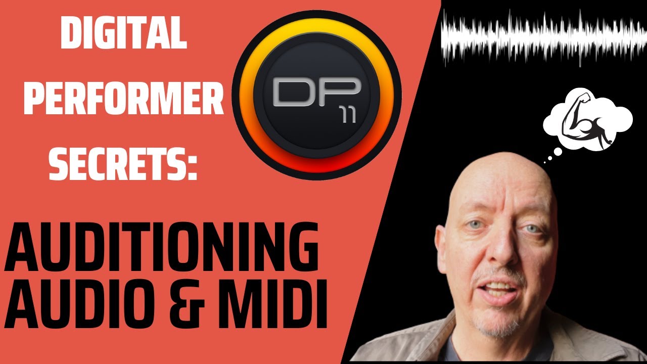 DIGITAL PERFORMER: Audition setup and use tutorial plus Audible Mode ...