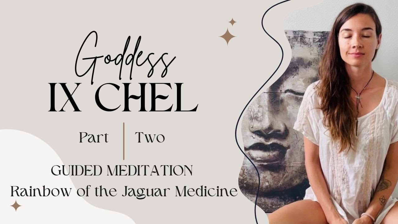 Guided MEDITATION ~ Goddess Ix Chel energy ~ Womb & Pregnancy # ...
