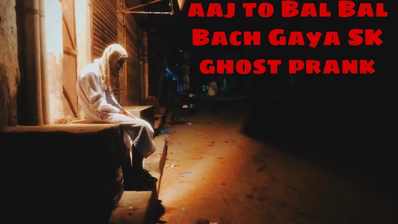Bal Bal Bach Gaya ghost parnk 👻👻😂😂 - YouTube