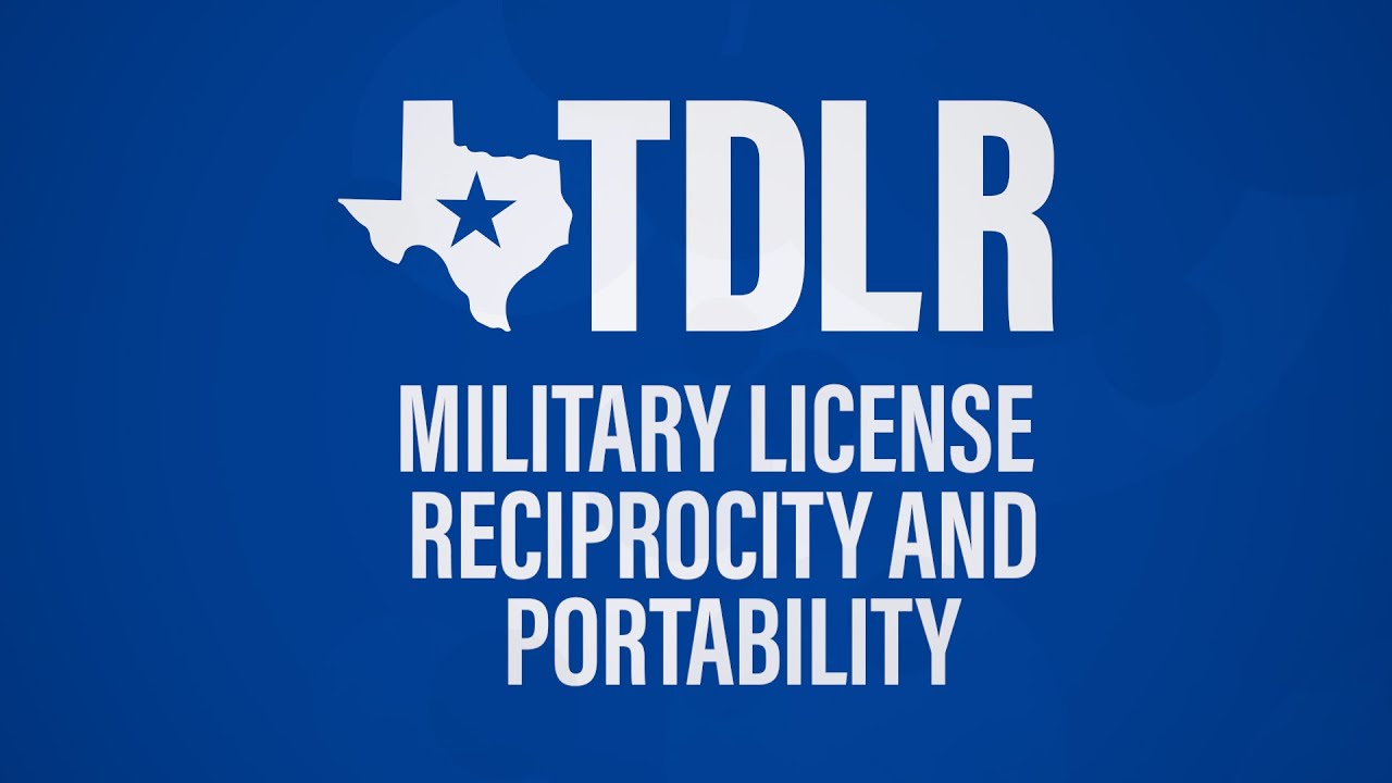 TDLR Military Reciprocity - YouTube