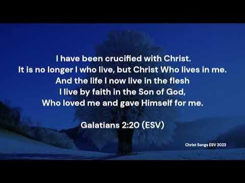 Galatians 2:20 ESV Memory Verse Song - YouTube