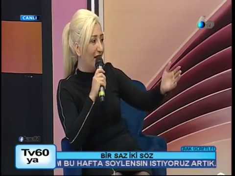 KANAL 60 ONUR KAYA İLE (BİR SAZ İKİ SÖZ) 06.01.2018