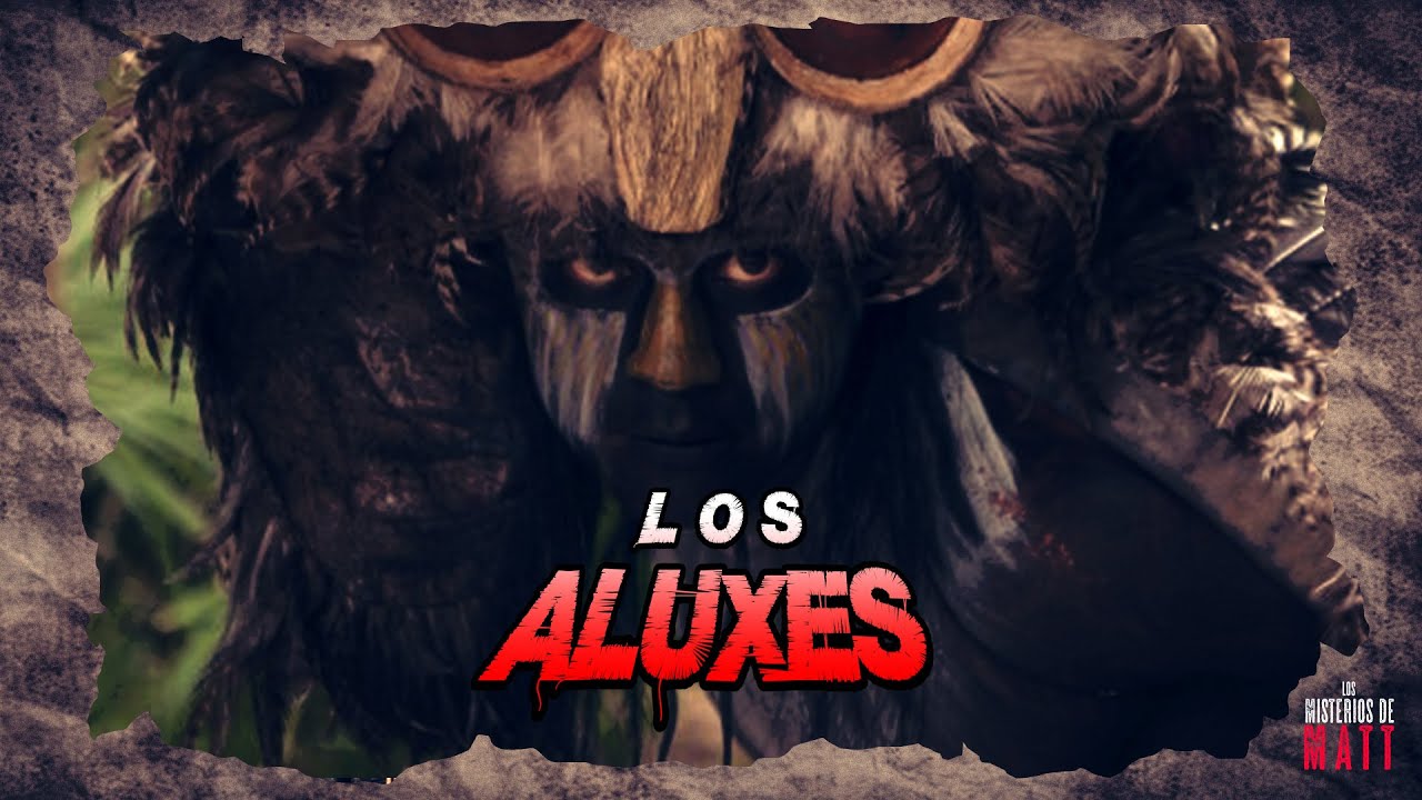 Los ALUXES: Pequeños Seres, Grandes Misterios de la Cultura MAYA - YouTube