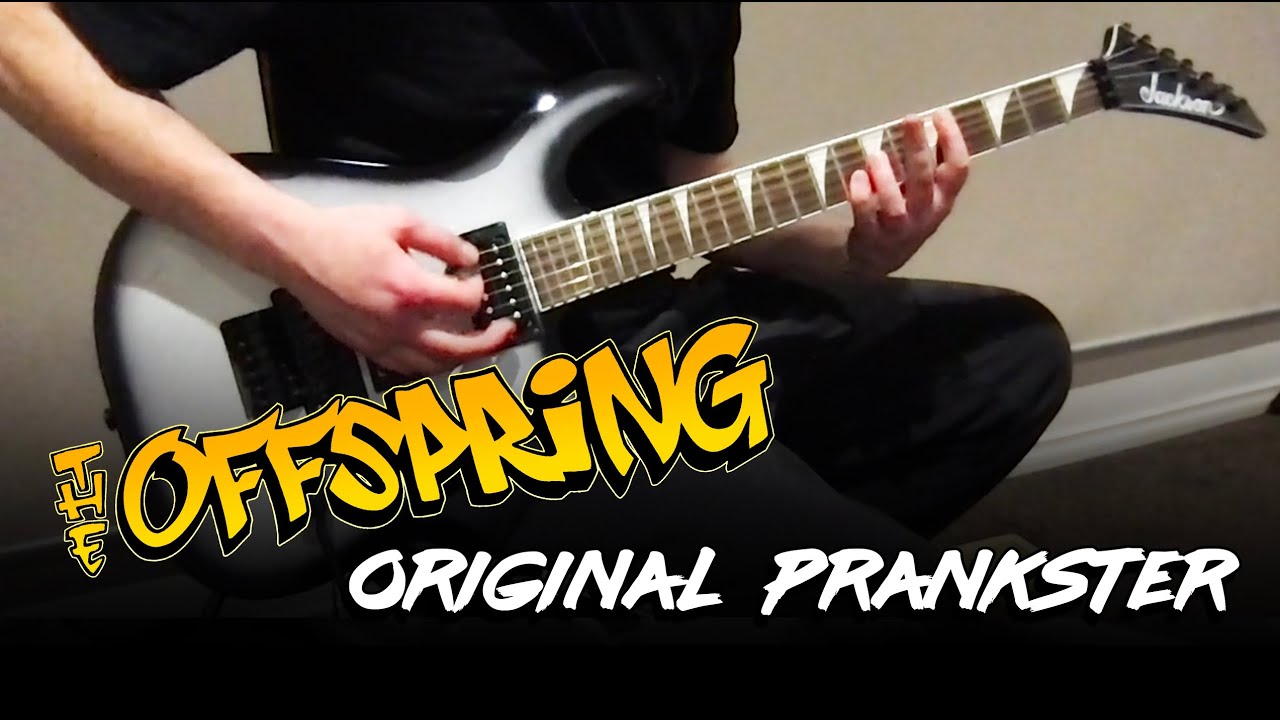 The Offspring - Original Prankster (Guitar Cover) - YouTube