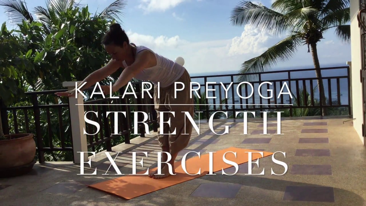 Kalari Strenght Excesises - YouTube