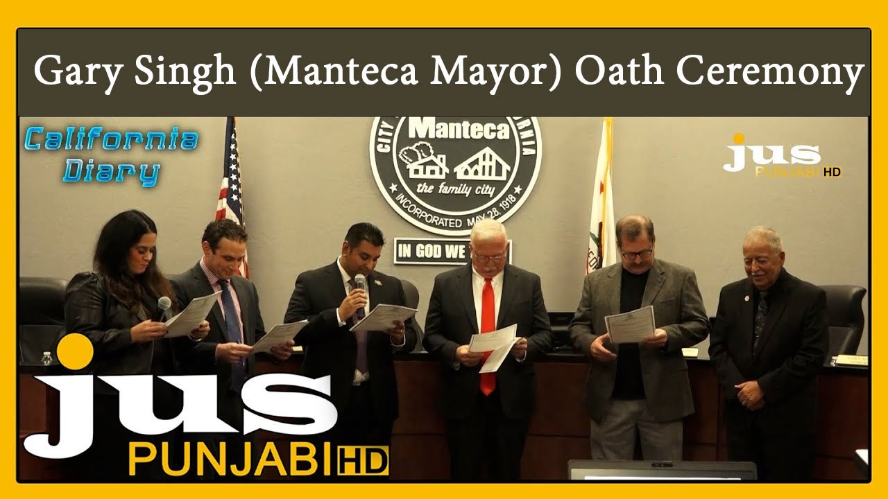 Gary Singh (Manteca Mayor) | Oath Ceremony | California Diary | Jus ...
