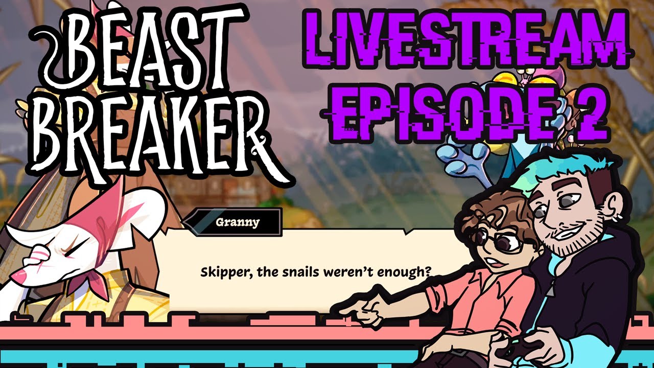 Beast Breaker Ep. 2 || Snail Trails - YouTube