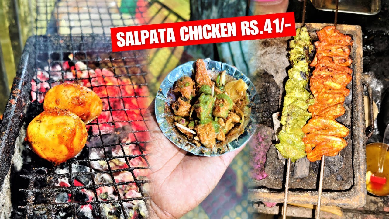 Salpata Pora Chicken: Unique Street Food in Kolkata || Indian Stret ...