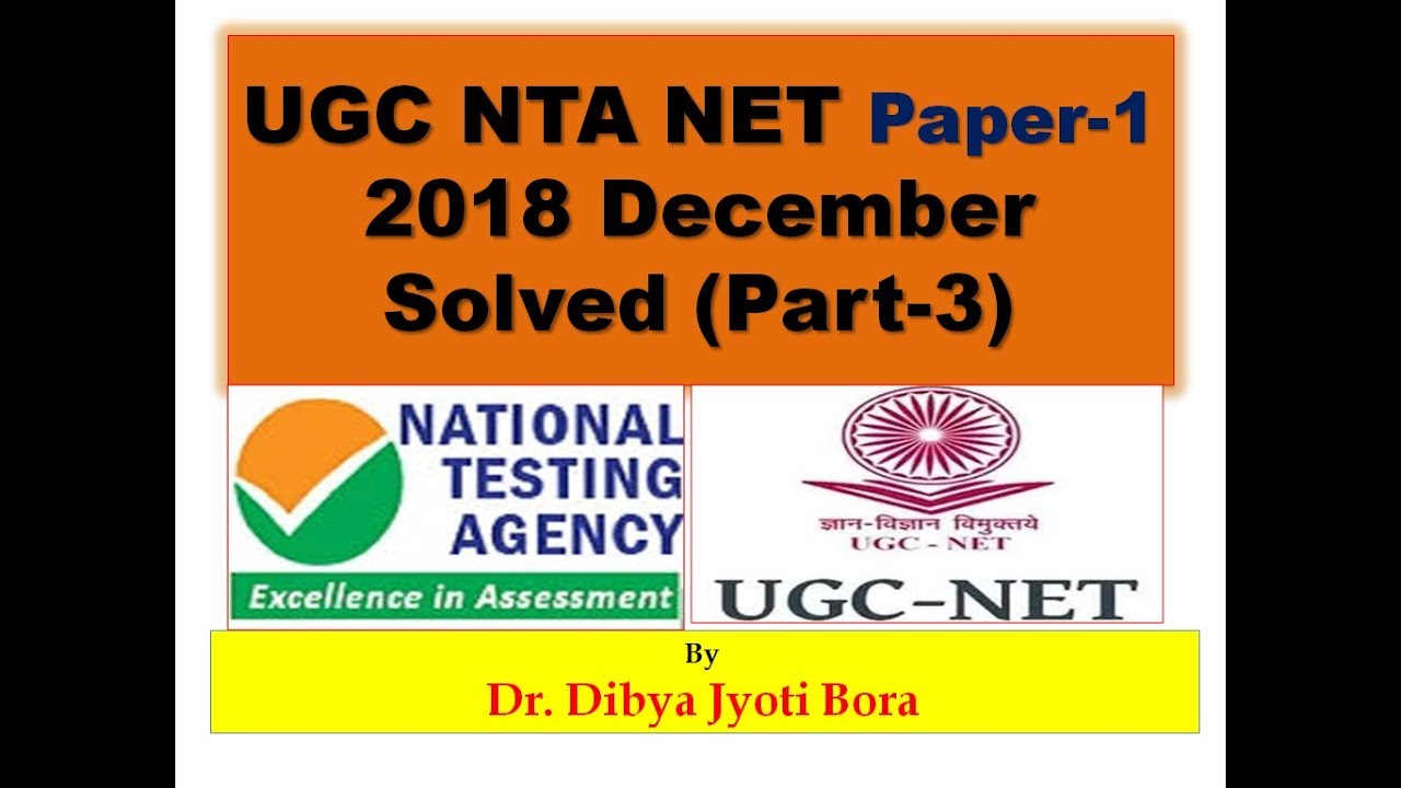 NTA NET PAPER 1 DECEMBER 2018 SOLVED PART 3|UGC NET PAPER 1 SOLUTIONS ...