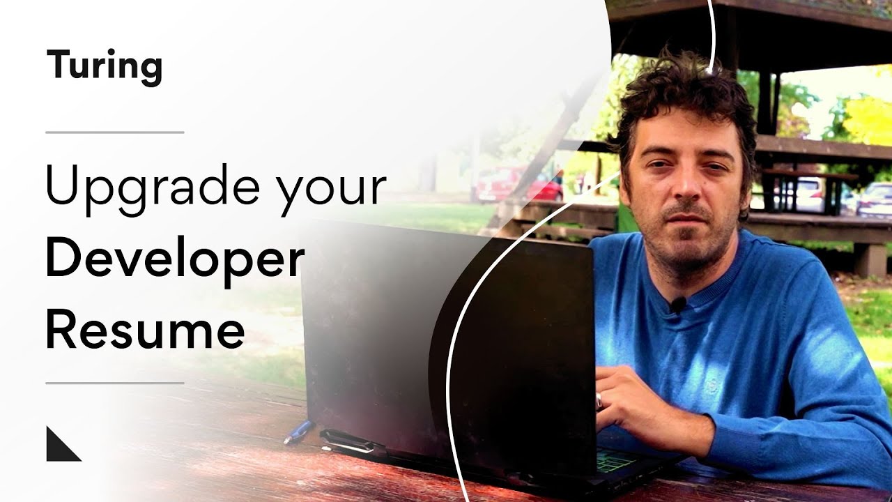 3 Tips to Improve Your Developer Resume | Getting Matched on Turing.com ...