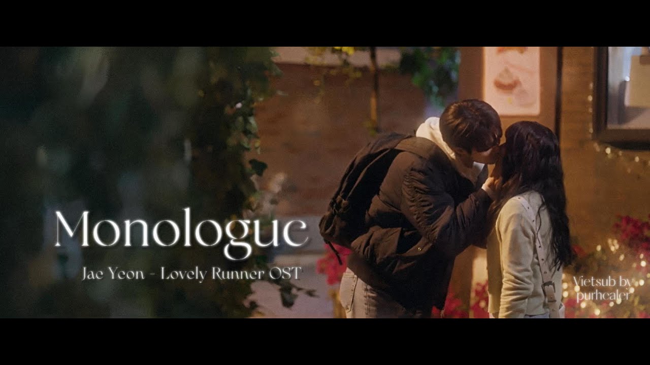 [VIETSUB] Monologue - Jae Yeon (Lovely Runner OST) by purhealer - YouTube