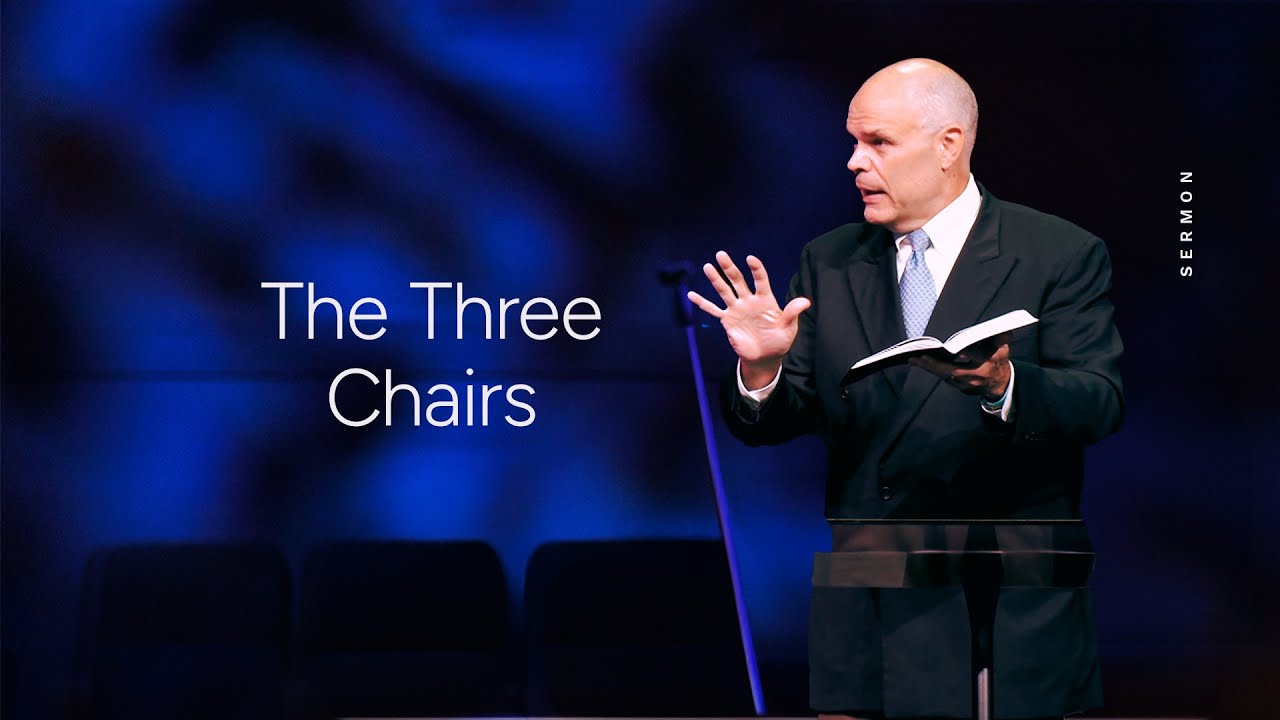 The Three Chairs - YouTube