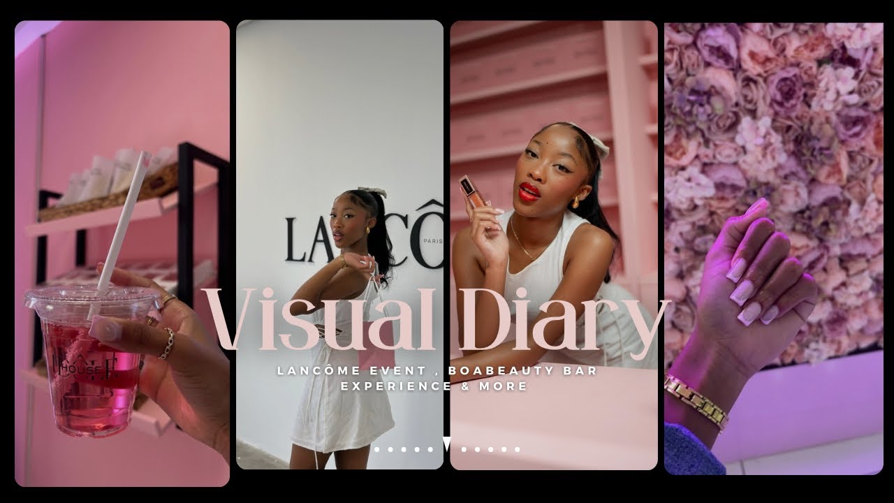 VISUAL DIARY : LANCÔME EVENT , BOABEAUTY BAR NAIL DATE AND YAP O’CLOCK ...