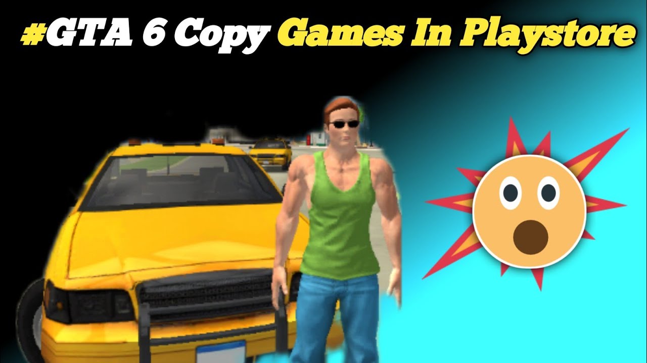 I Got Best GTA 6 Copy Games In Playstore - YouTube