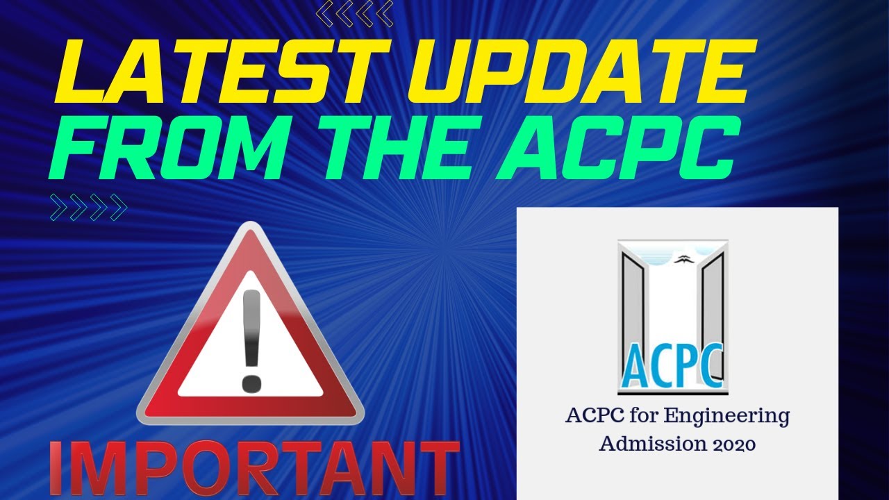 🔴🔴Latest Update from the ACPC - YouTube