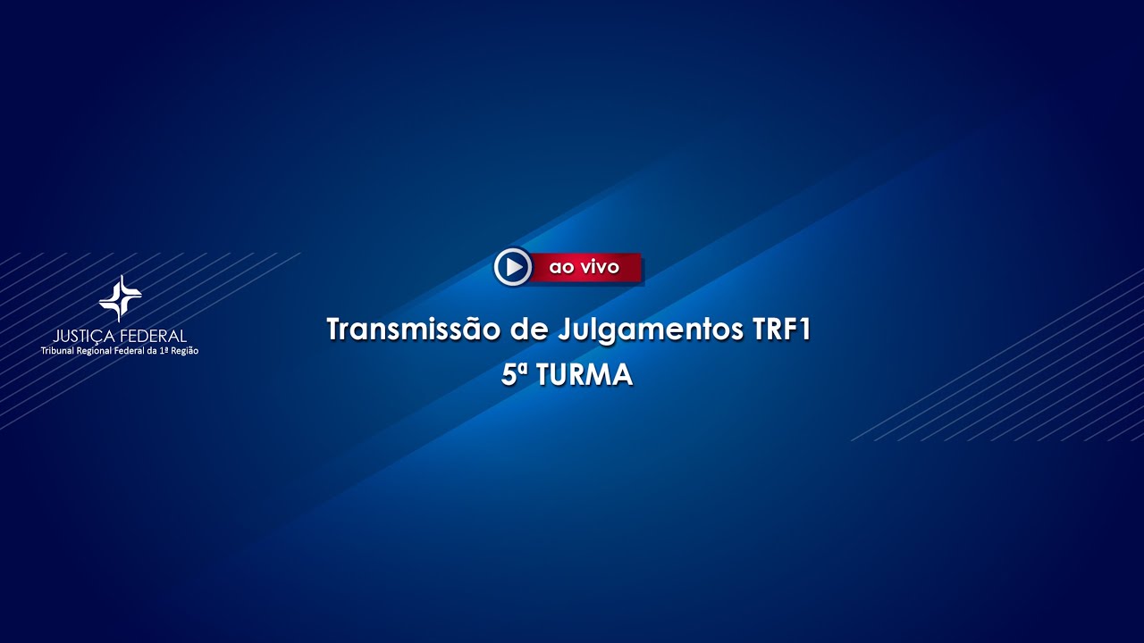 5ª Turma TRF1 19/03/2025 - YouTube