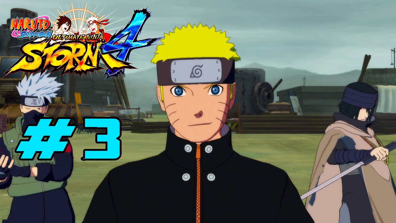 Naruto Shippuden Ultimate Ninja Storm 4 - Walkthrough Part 3 Adventure ...