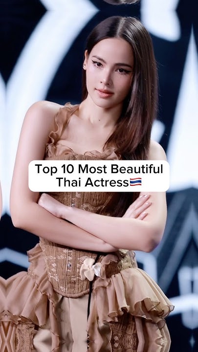 Top 10 Most Beautiful Thai Actress🇹🇭Which One Is Your Favourite? #shorts#viral#trending#thailand ...