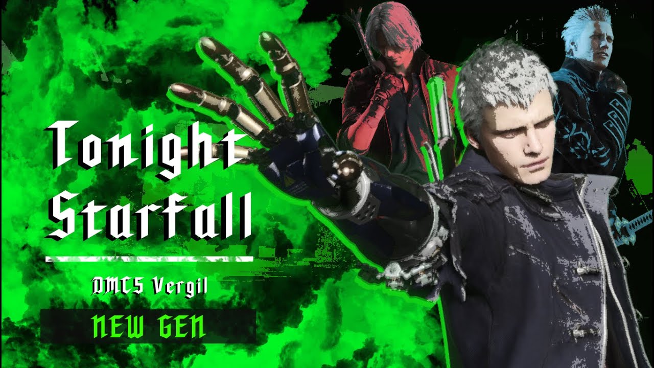 DMC VIOLENT HEAVEN TOURNAMENT - Tonight Starfall (Vergil) New Gen - YouTube