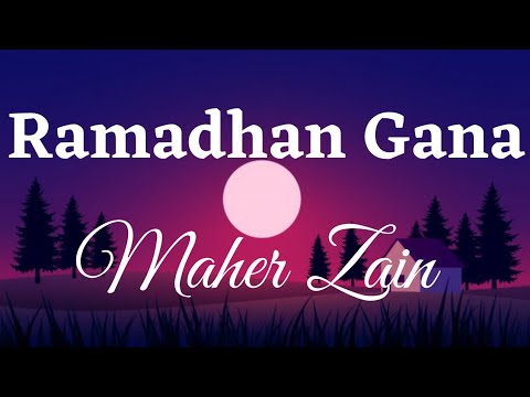 Maher Zain -Ramadan Gana lyric - YouTube