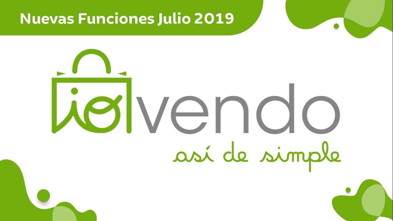 ioVendo - Nuevas Funciones Julio 2019 - YouTube