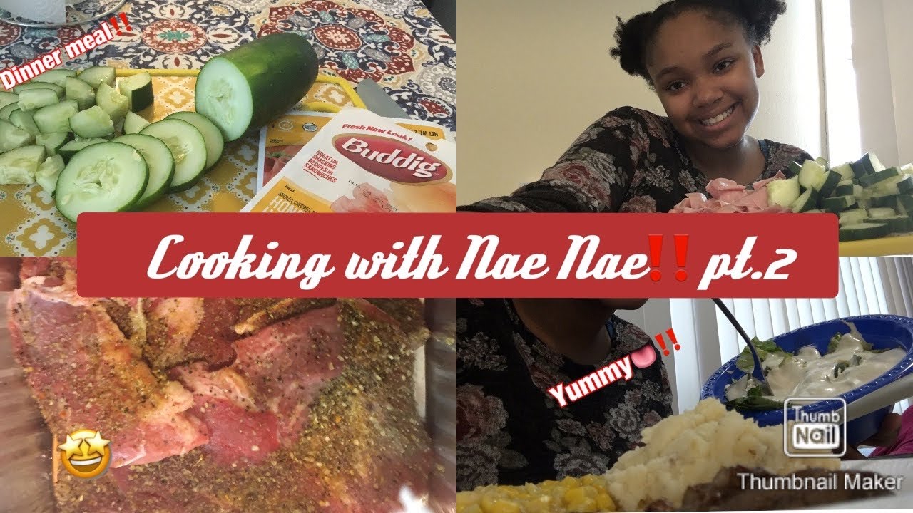 Cooking with Nae Nae‼️ pt. 2 - YouTube