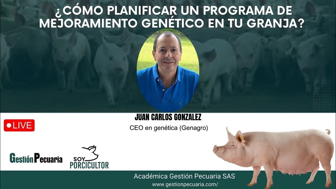 ¿Cómo planificar un programa de mejoramiento genético en tu granja ...