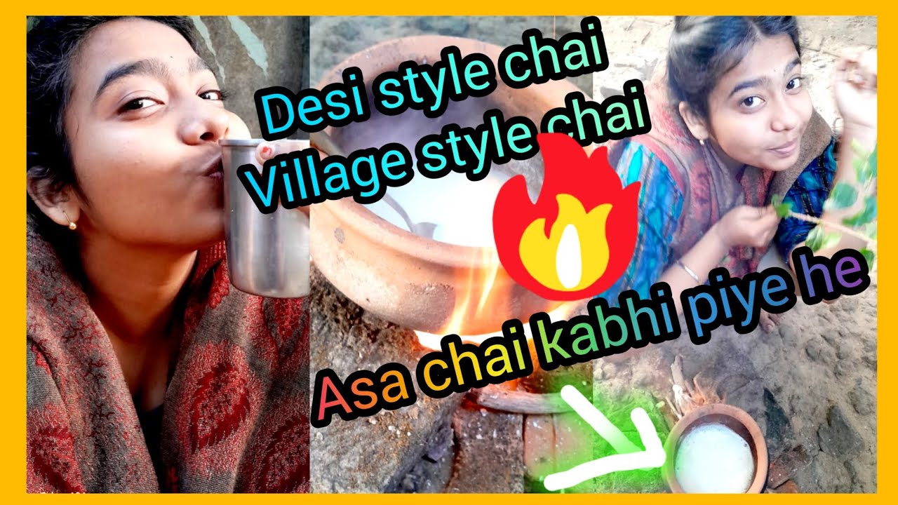 Desi village style chai ghar pe banaye Desi style chai - YouTube