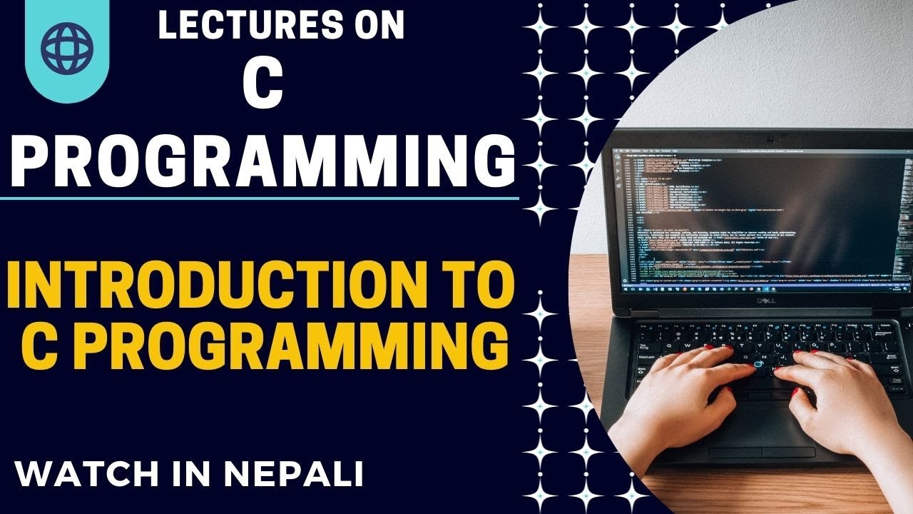 C Programming Introduction To C Programming Youtube 2754