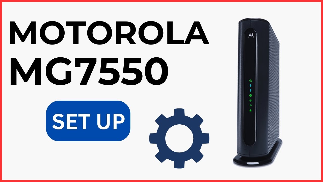 Motorola MG7550 Router Setup Guide & Speed Test! - YouTube