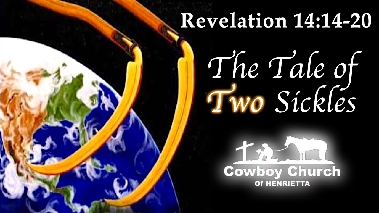 The Tale of Two Sickles Revelation 14:14-20 - YouTube
