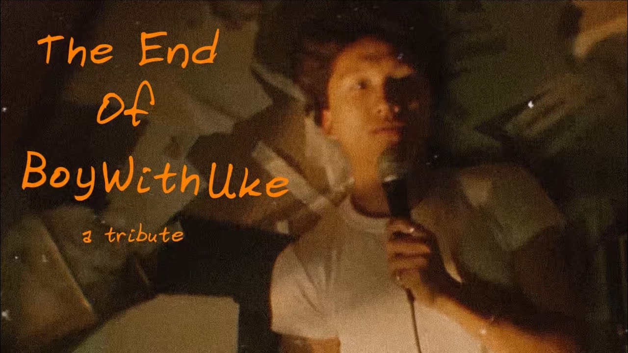 goodbye boywithuke… - YouTube