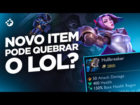 HULLBREAKER É O NOVO ITEM PARA SPLIT PUSH DENTRO DO LEAGUE OF LEGENDS ...