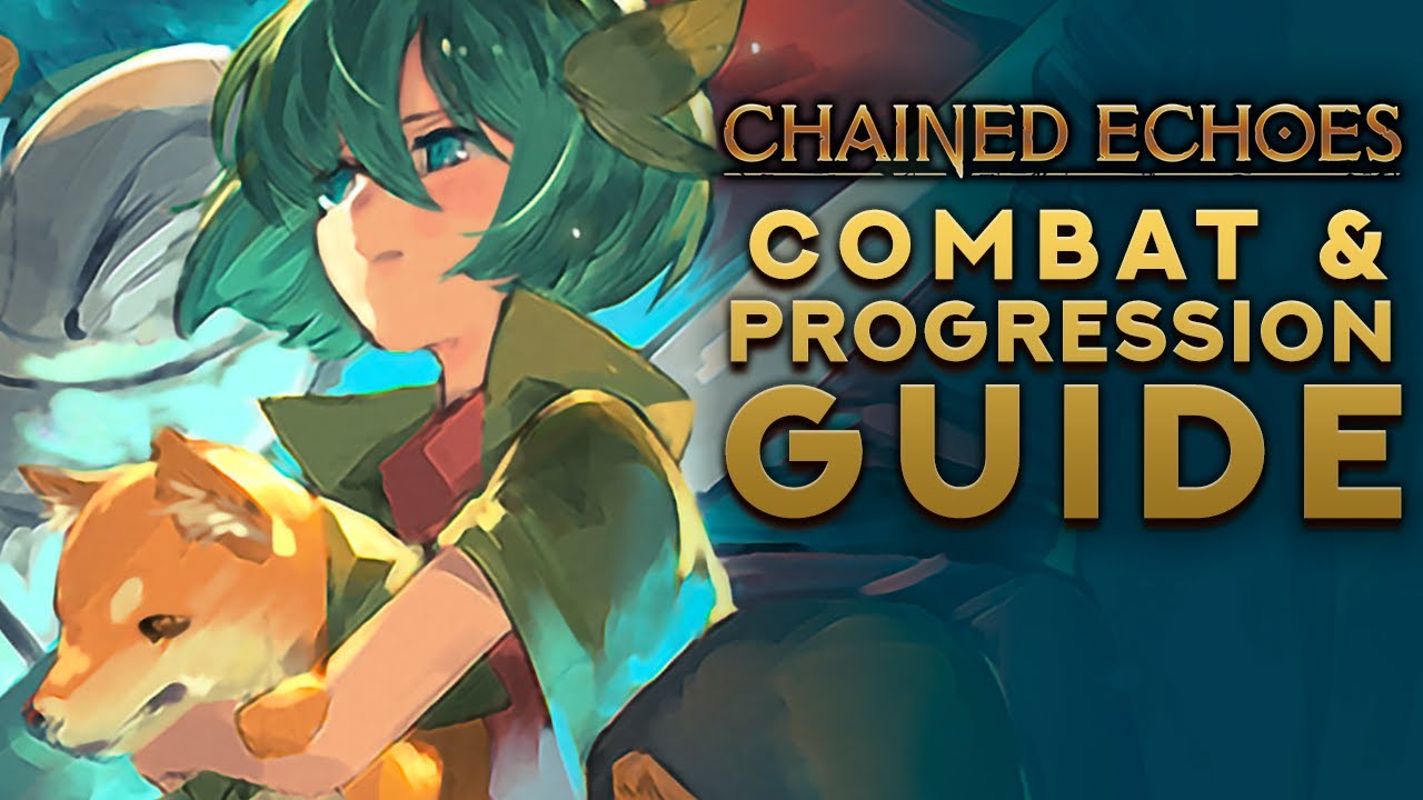 Chained Echoes Battle And Progression System 101 Backlog Battle Chained Echoes Battle And Progression System 101 Backlog Battle