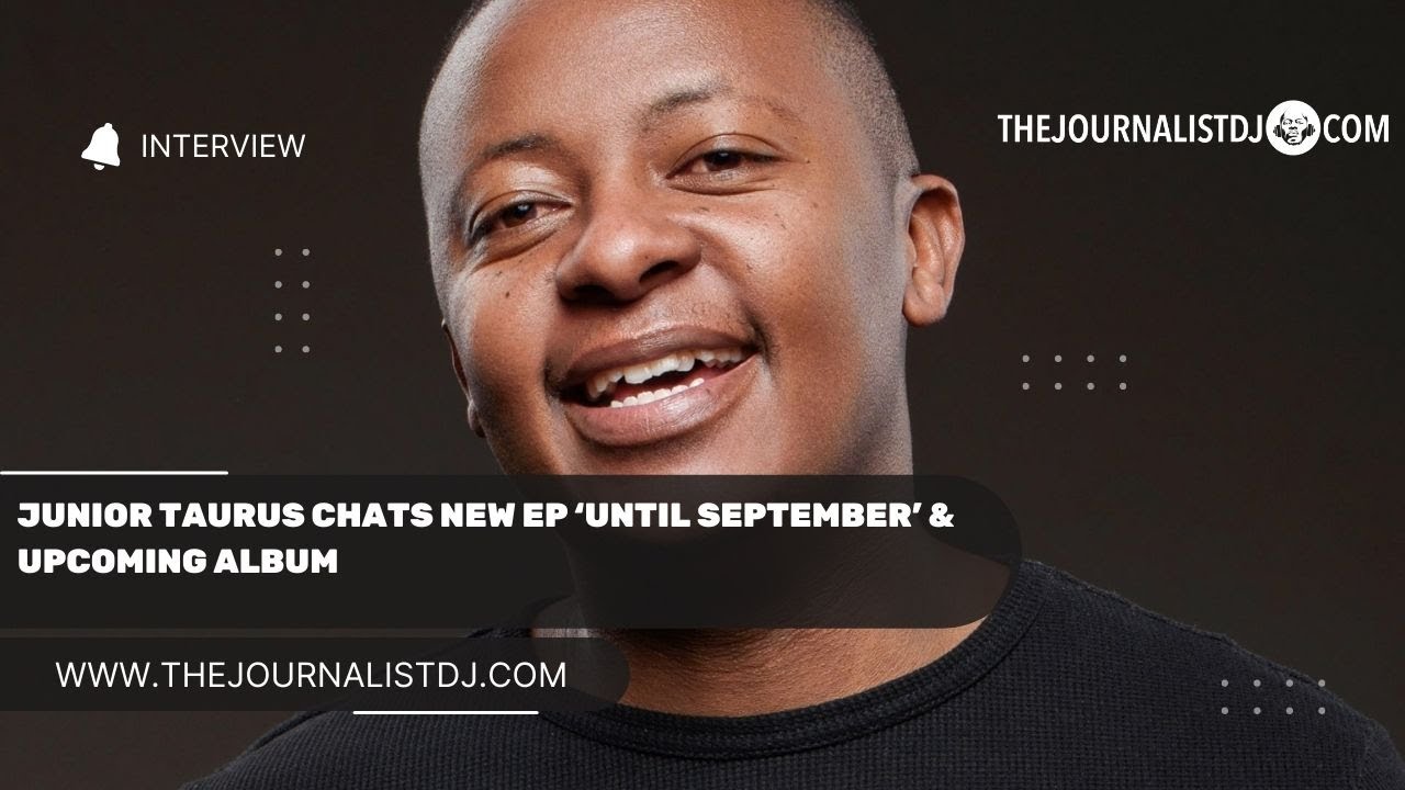 Junior Taurus chats new EP ‘Until September’ & upcoming album - YouTube