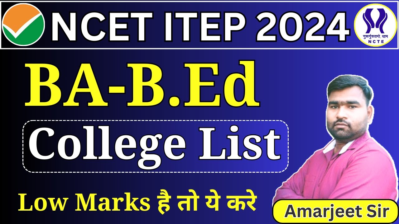 NCET ITEP BA-B.Ed New College List 2024 | 4 Year BA B.Ed College List ...
