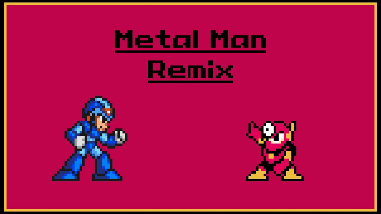 Metal Man - Mega Man 2 (MMX Remix) - YouTube