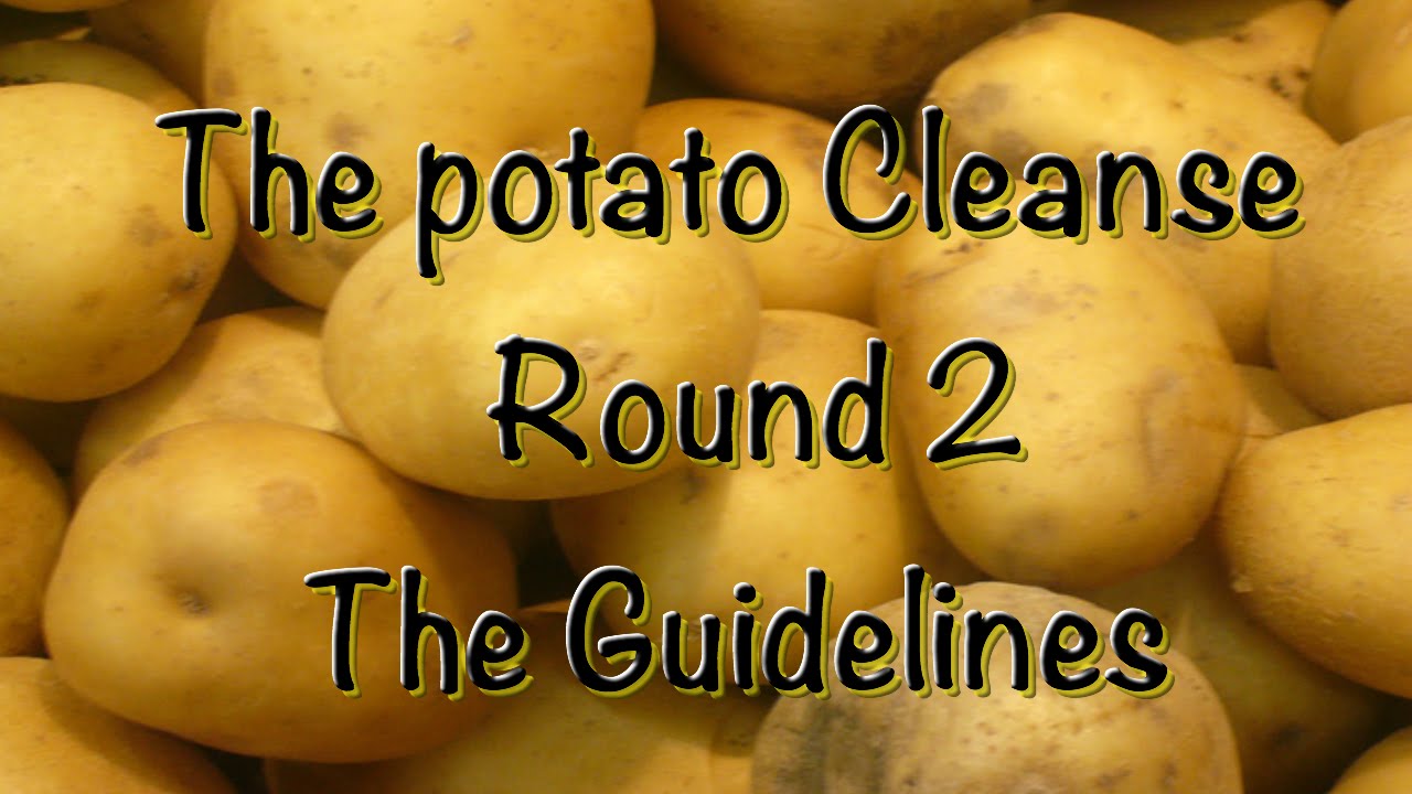 The Potato Cleanse | Round 2 | The Guidelines | Ep:875 - YouTube