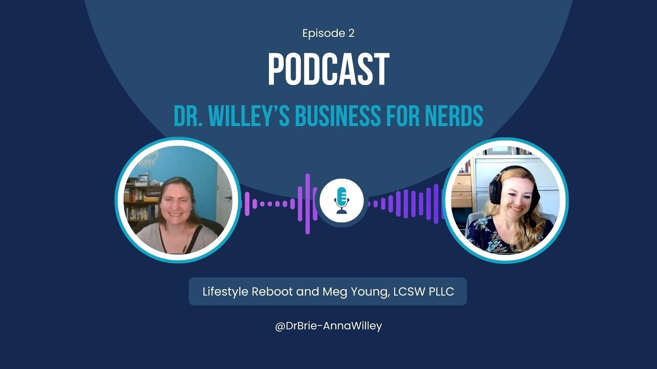 Episode 2: Lifestyle Reboot and Meg Young, LCSW PLLC - YouTube