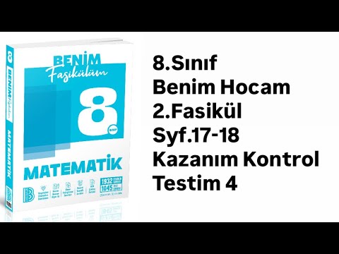 8.SINIF BENİM HOCAM 2.FASİKÜL S.17-18 KAZANIM KONTROL TESTİM 4