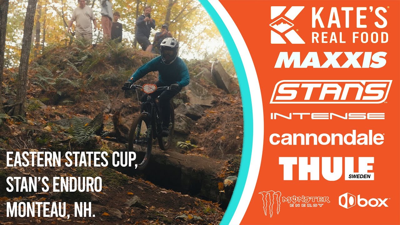 2024 Maxxis Eastern States Cup: Stans Enduro - Monteau, NH. - YouTube