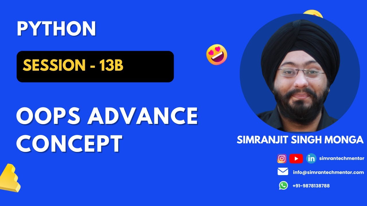Session 13b OOPS Advance Concept | Simranjit Singh Monga - YouTube