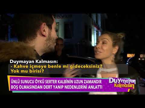 Öykü Serter - Duymayan Kalmasın 21.01.2018