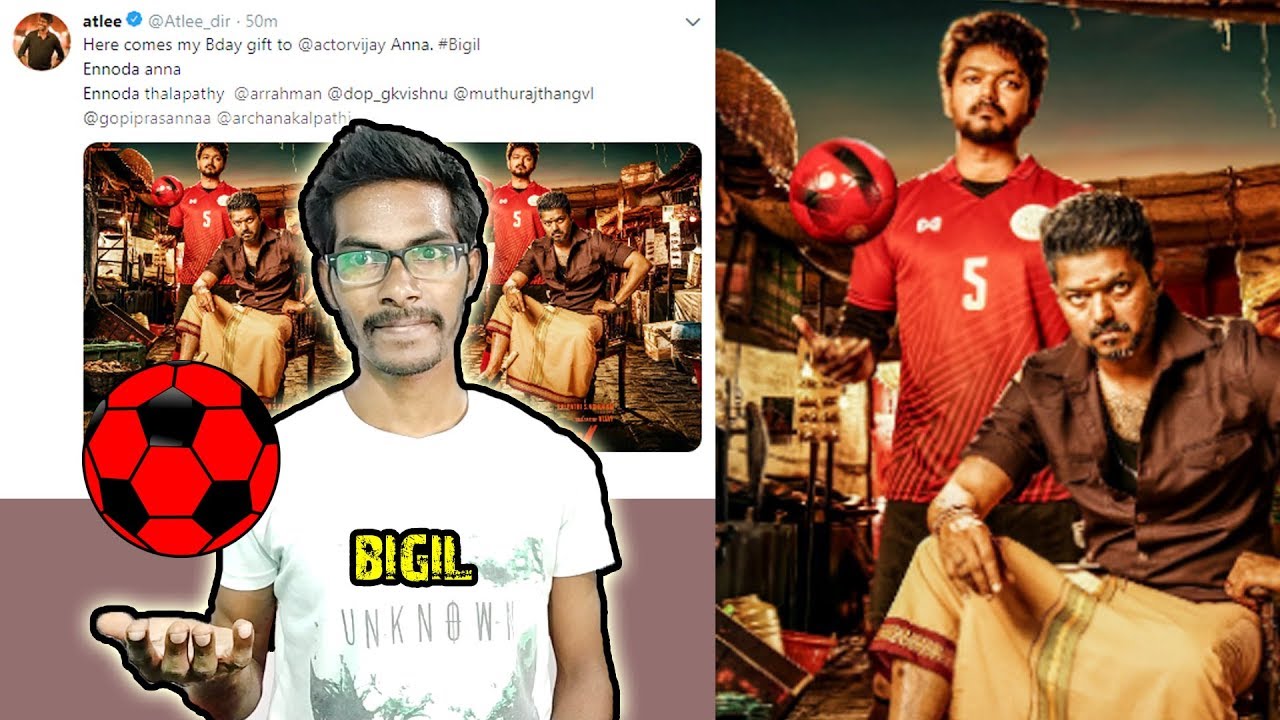BIGIL Official First Look Teaser | ThalapathyVijay, Nayanthara, Atlee ...