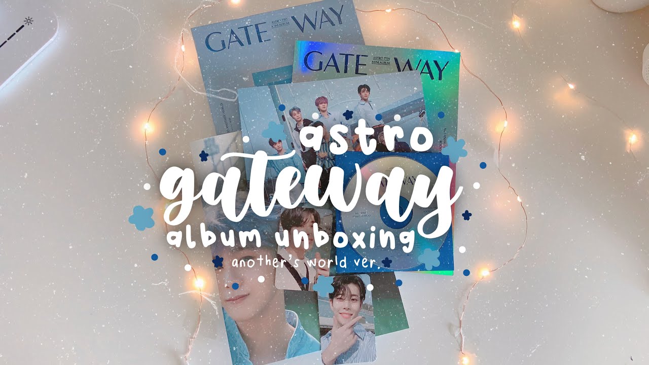 astro gateway album unboxing // another world ver. 💙 - YouTube