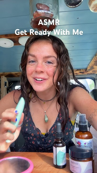 ASMR Get Ready With Me #asmr #grwm #skincare #makeup #vanlife - YouTube